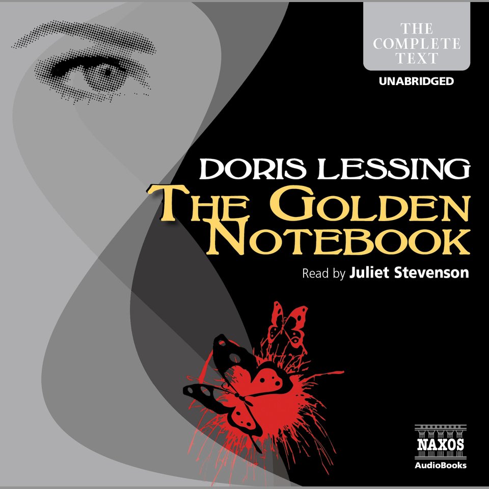 The Golden Notebook by Doris Lessing - Audiobook