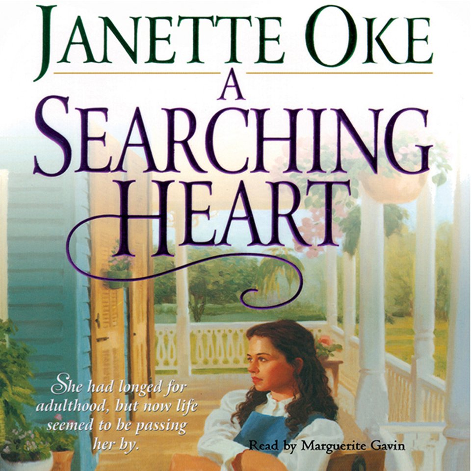A Searching Heart by Janette Oke - Audiobook
