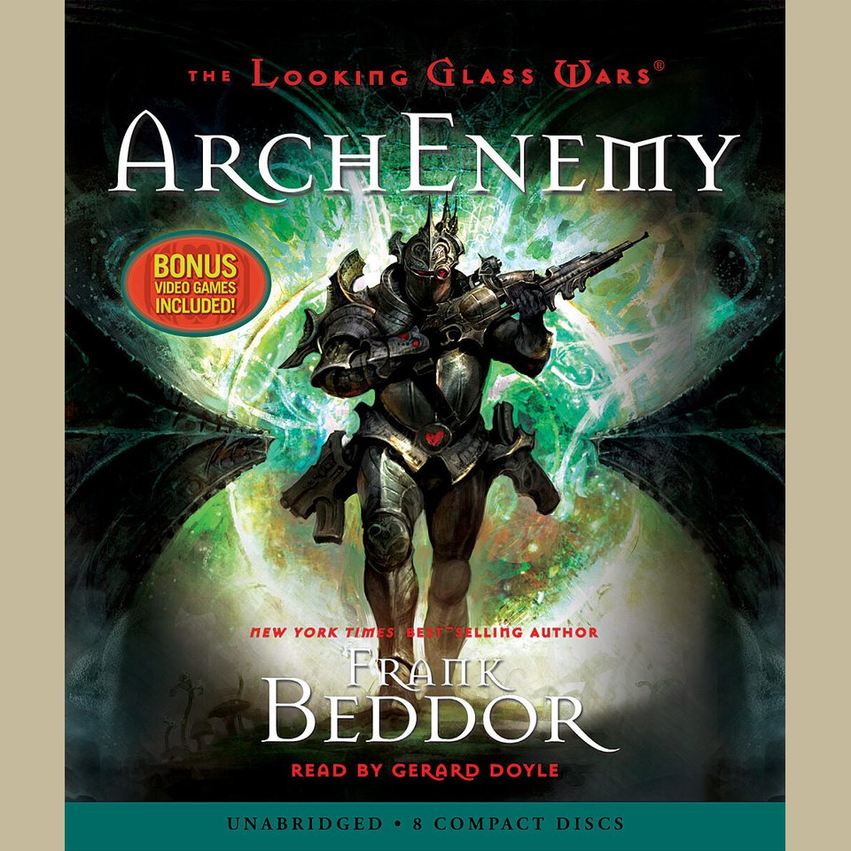 The Looking Glass Wars: ArchEnemy by Frank Beddor - Audiobook