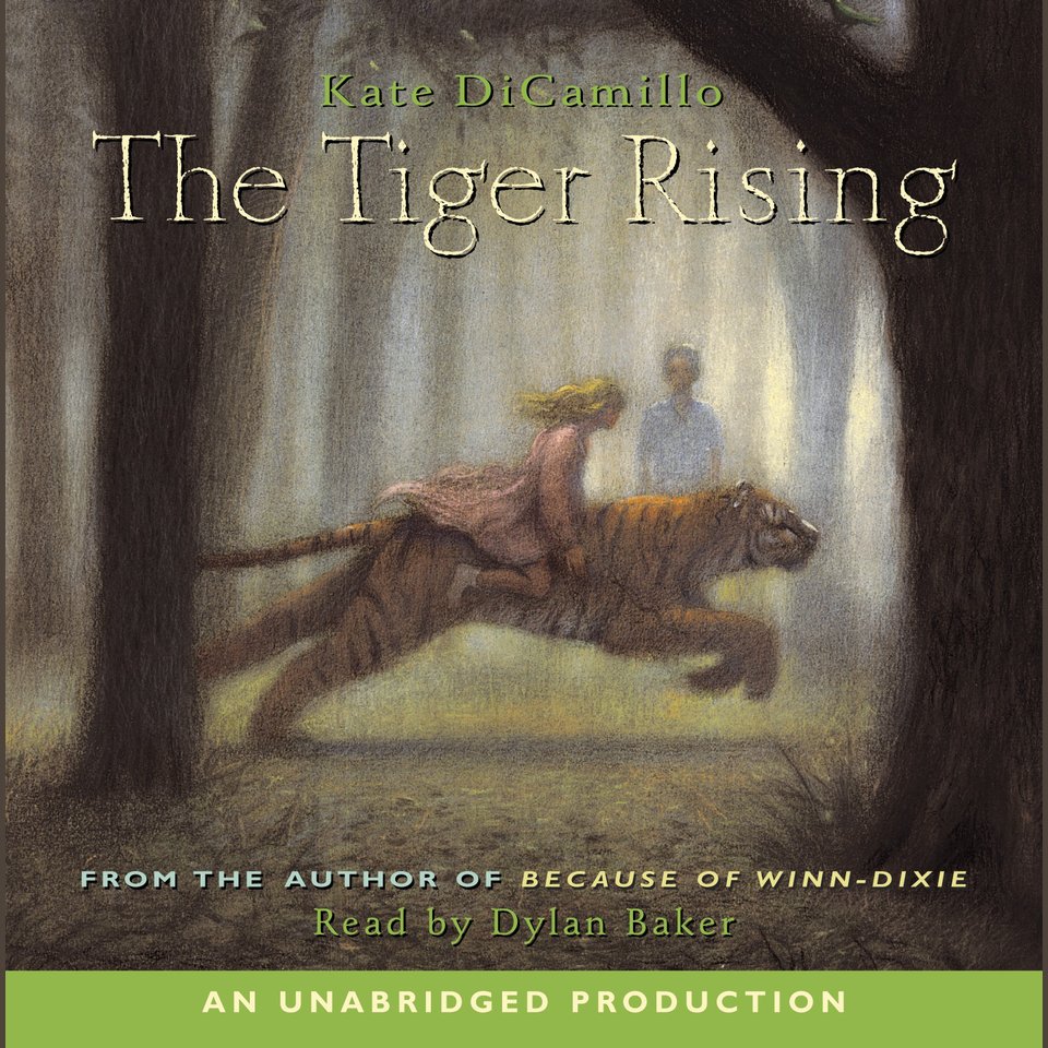 The Tiger Rising - Audiobook, by Kate DiCamillo | Chirp