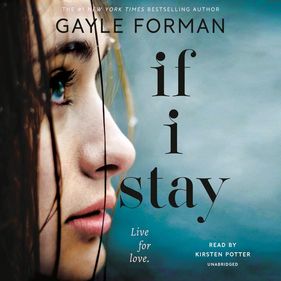 If I Stay - Audiobook, by Gayle Forman | Chirp