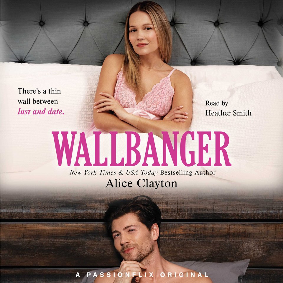 Wallbanger by Alice Clayton - Audiobook