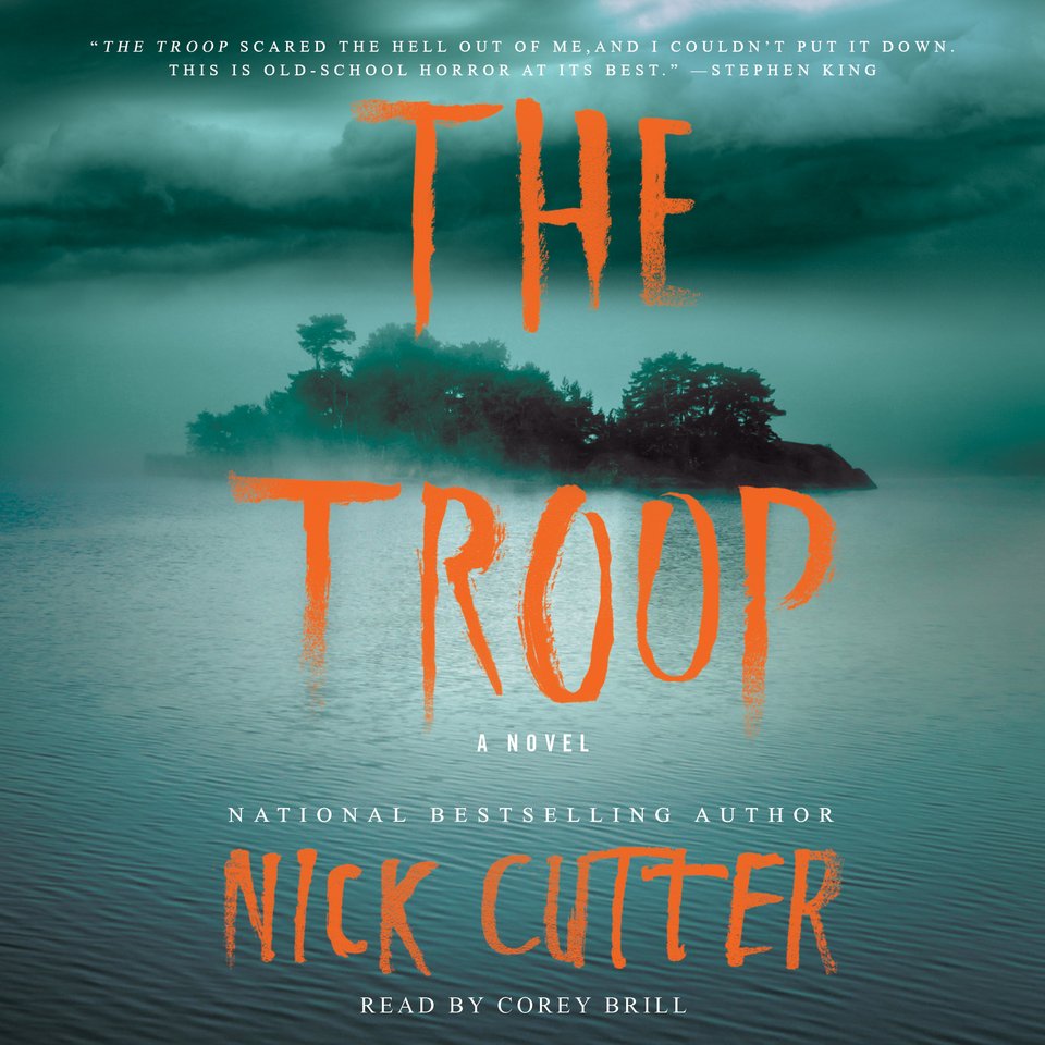 The Troop - Audiobook, by Nick Cutter | Chirp