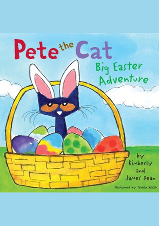 Pete the Cat: Big Easter Adventure