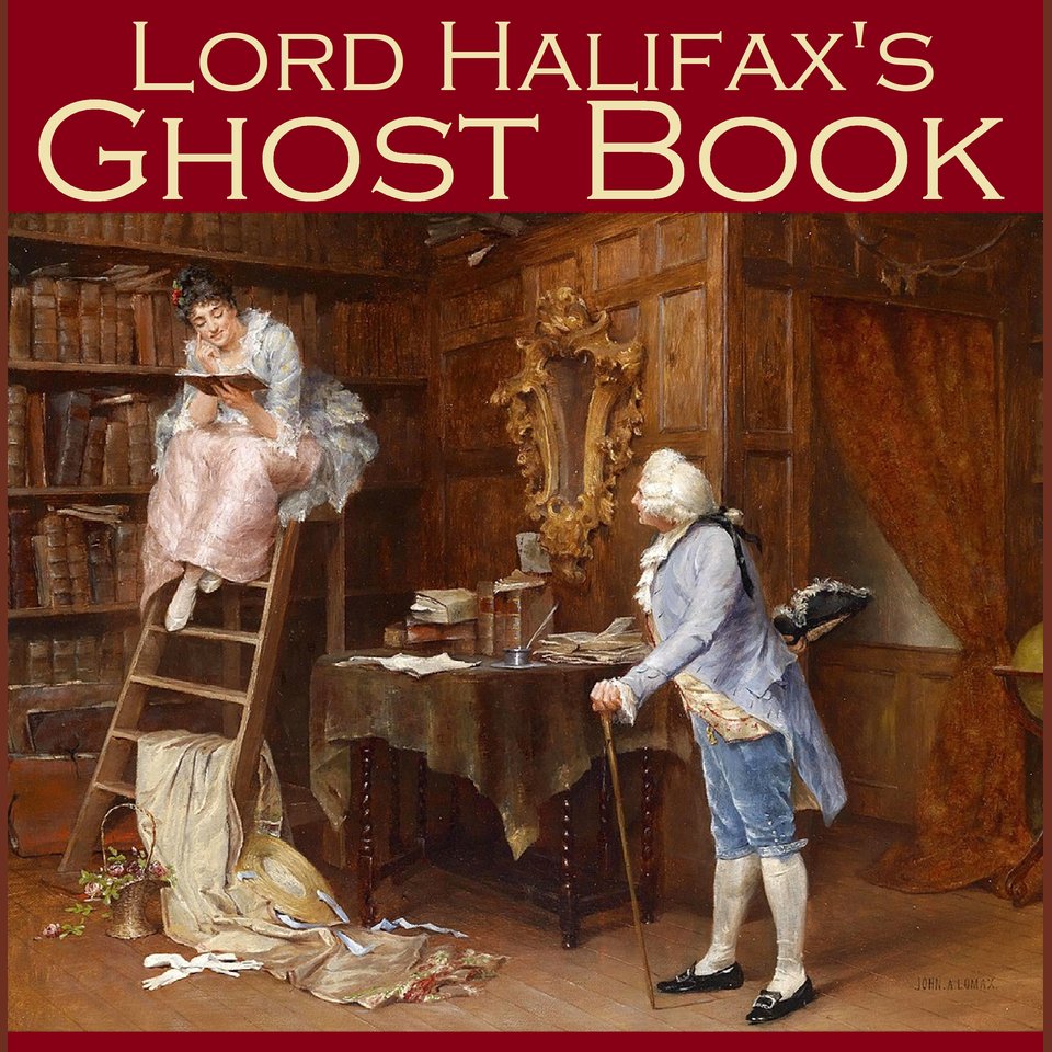 Lord Halifax's Ghost Book by Lord Halifax - Audiobook