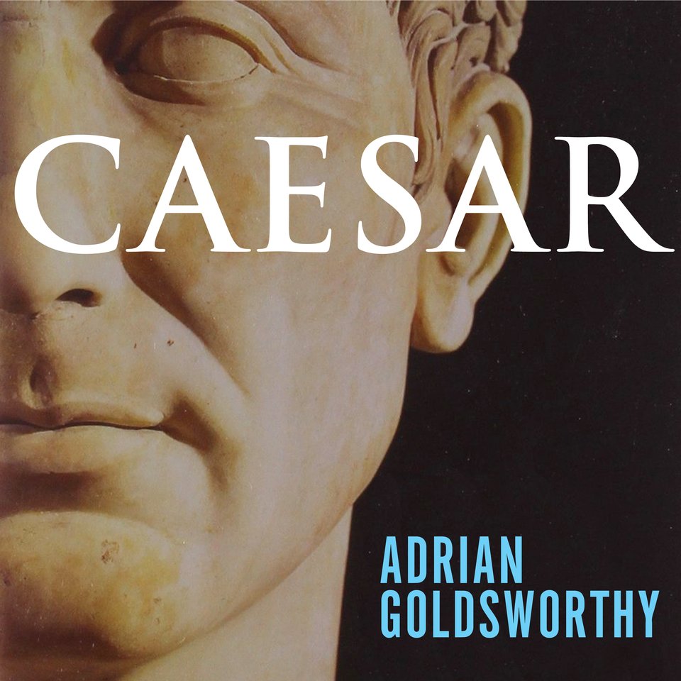 Caesar - Audiobook, by Adrian Goldsworthy | Chirp