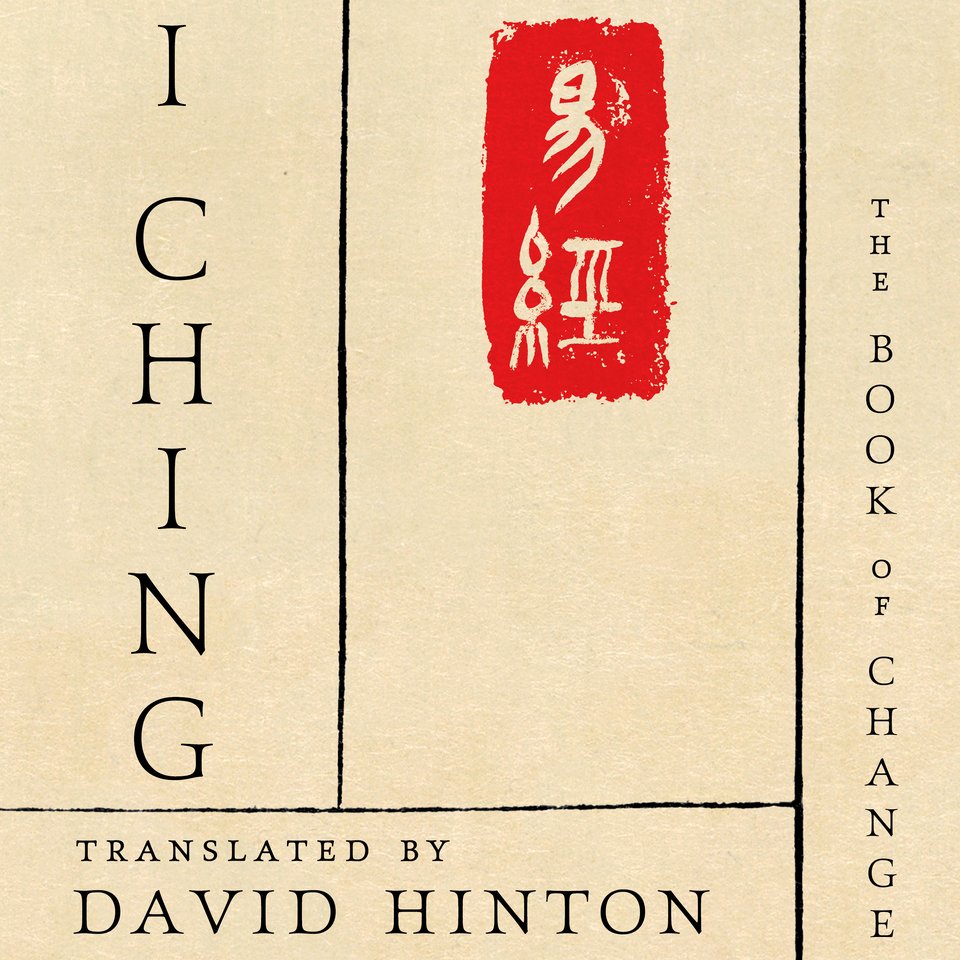 I Ching - Audiobook, by David Hinton | Chirp