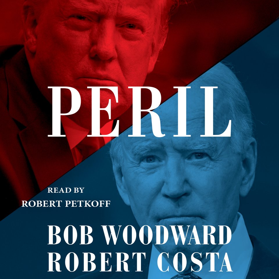 Peril - Audiobook, by Robert Costa & Bob Woodward | Chirp