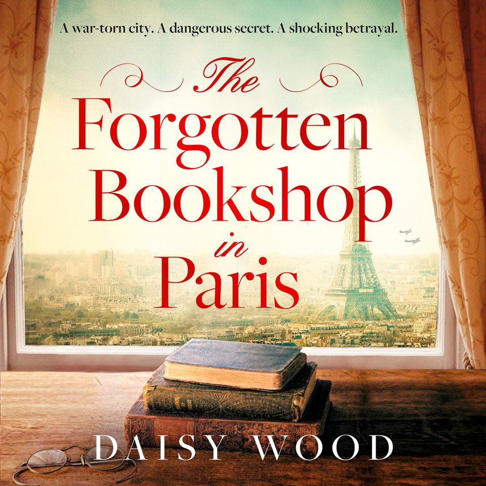 The Forgotten Bookshop in Paris - Audiobook, by Daisy Wood | Chirp