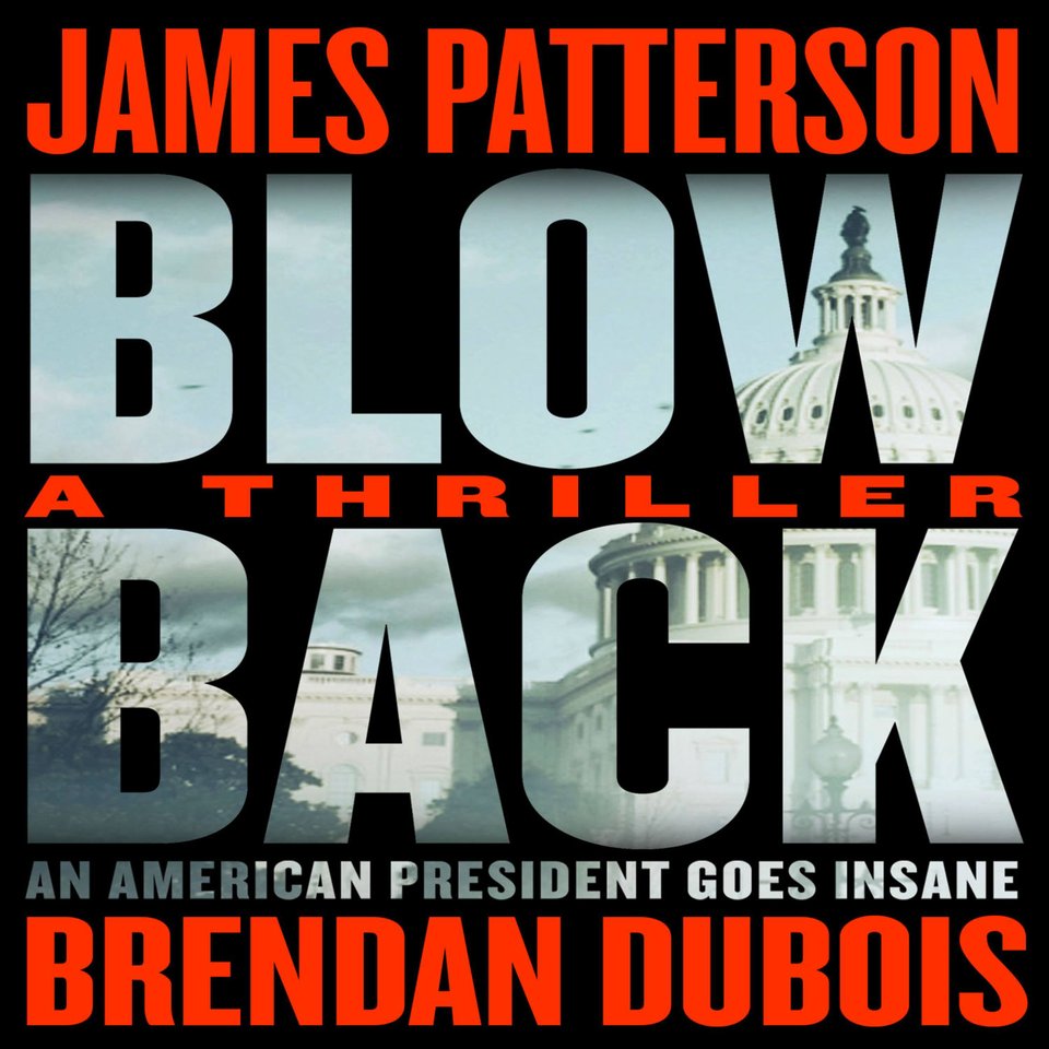 Blowback - Audiobook, by Brendan DuBois & James Patterson | Chirp
