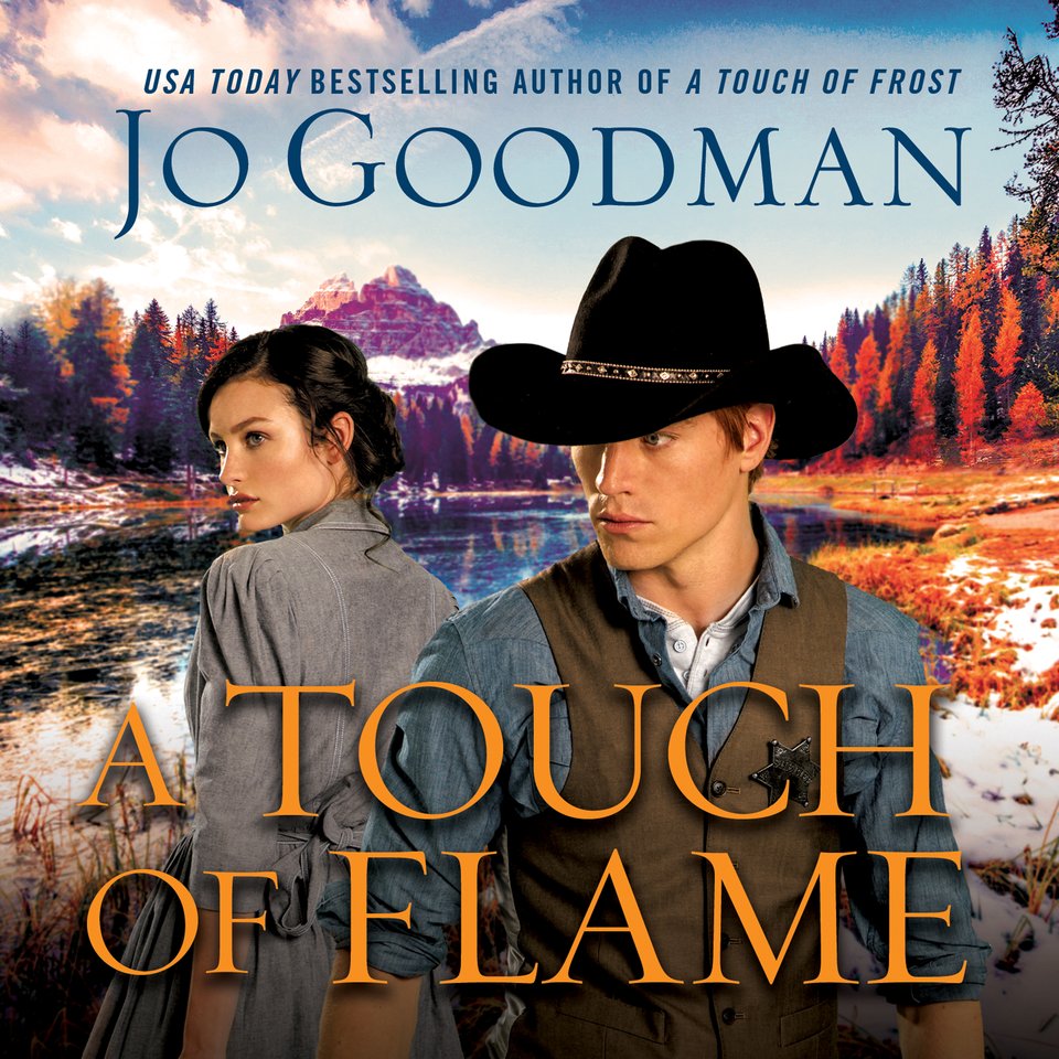 A Touch of Flame - Audiobook, by Jo Goodman | Chirp