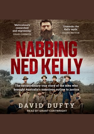 Nabbing Ned Kelly
