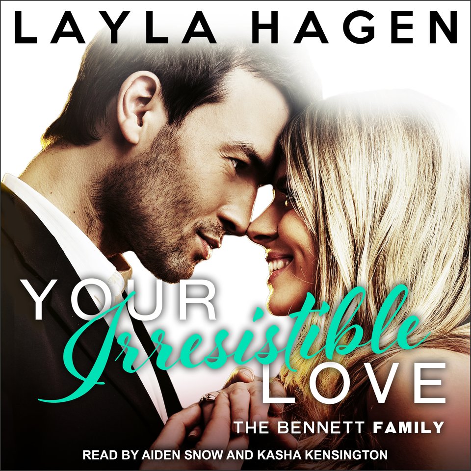 Your Irresistible Love - Audiobook, by Layla Hagen | Chirp