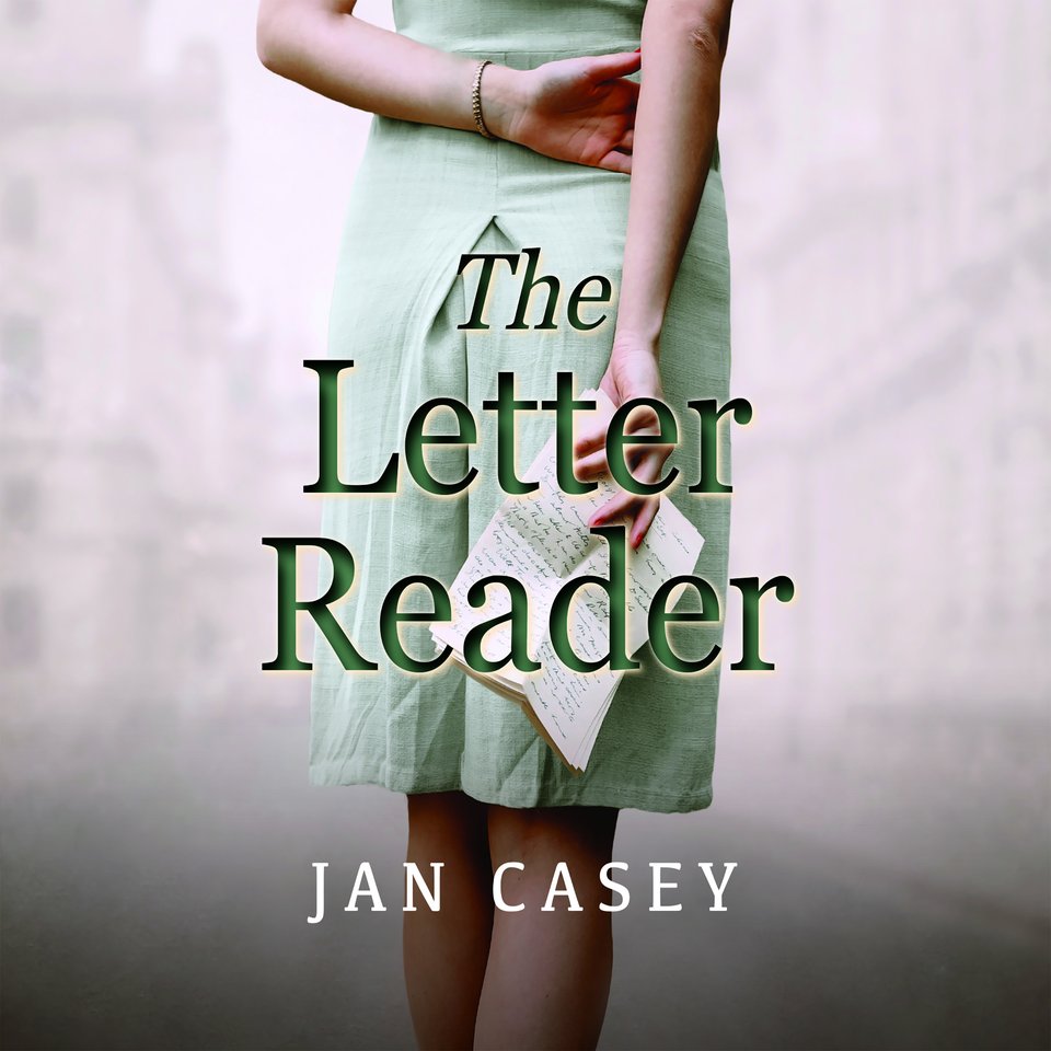 The Letter Reader by Jan Casey - Audiobook