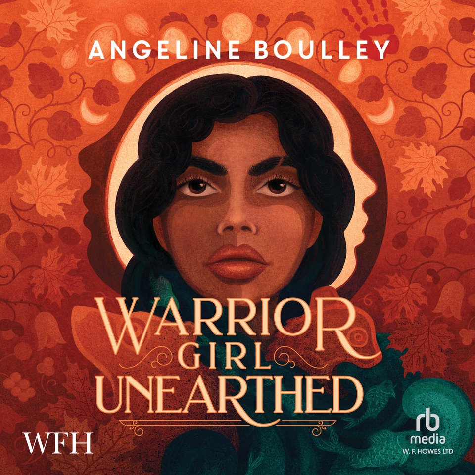 Warrior Girl Unearthed by Angeline Boulley - Audiobook