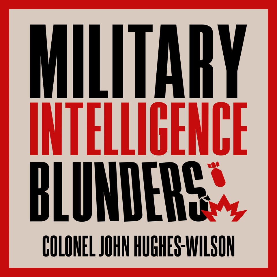 Military Intelligence Blunders by John Hughes-Wilson - Audiobook