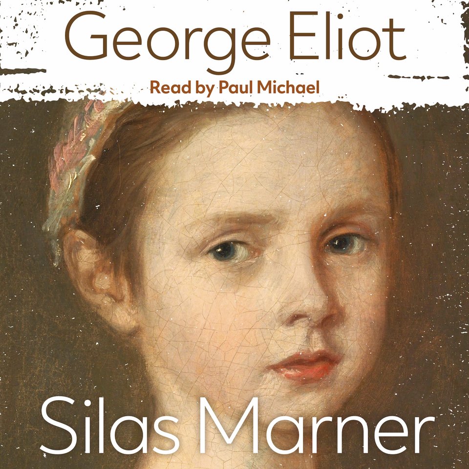 Silas Marner by George Eliot - Audiobook
