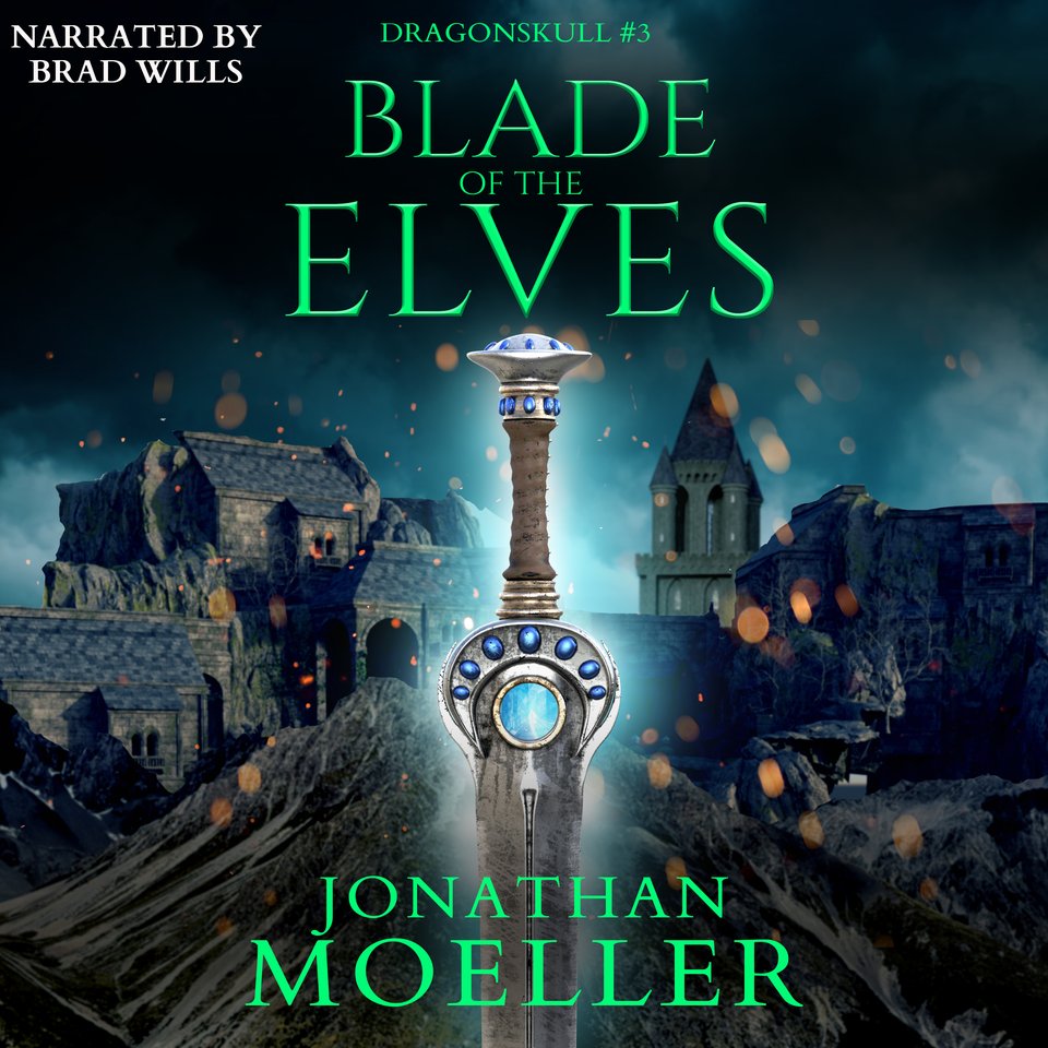 Dragonskull: Blade of the Elves by Jonathan Moeller - Audiobook
