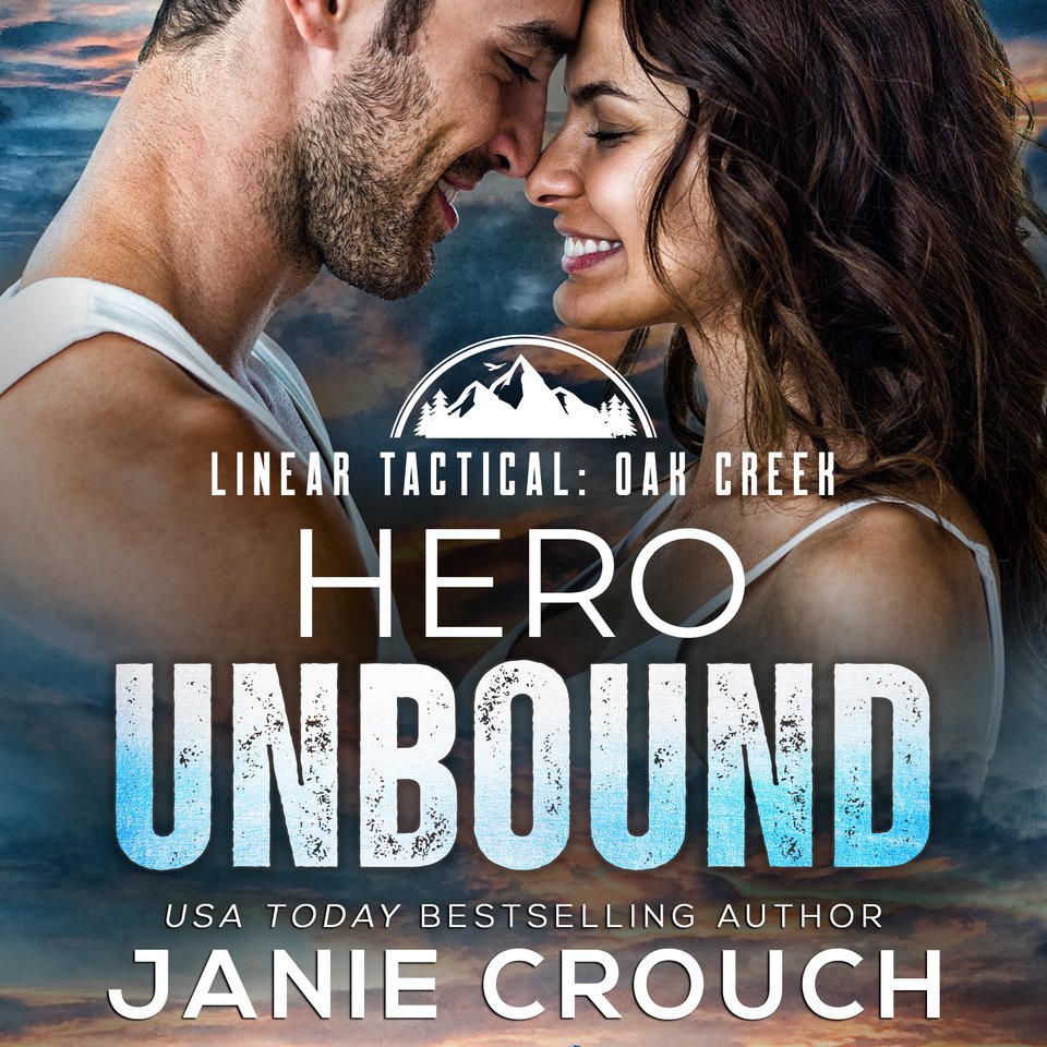 Hero Unbound by Janie Crouch - Audiobook