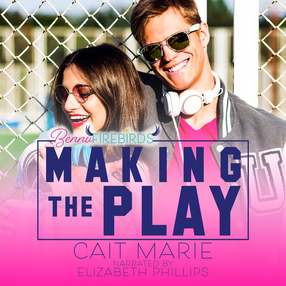 Making the Play by Cait Marie - Audiobook