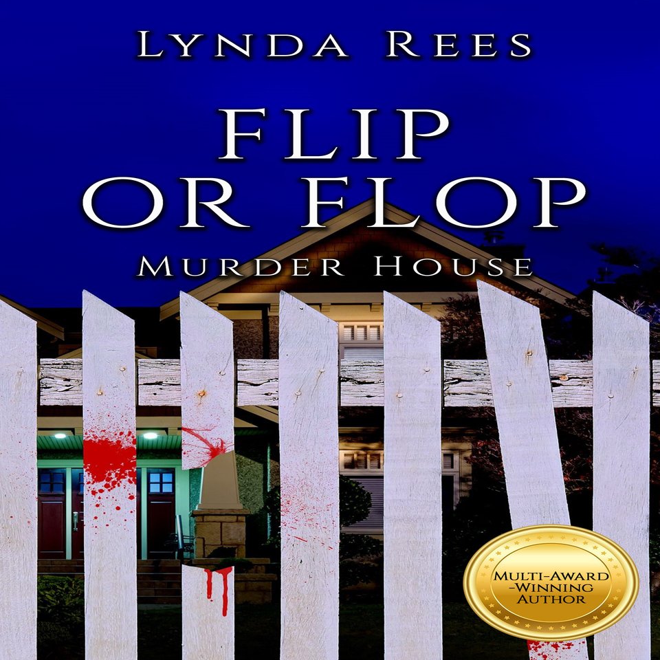 Flip or Flop, Murder House by Lynda Rees - Audiobook