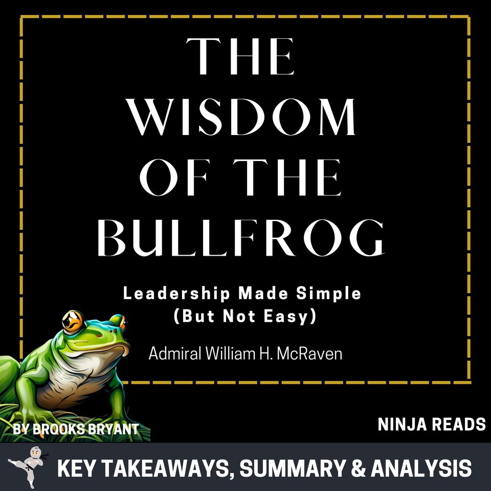 Summary: The Wisdom of the Bullfrog by Brooks Bryant - Audiobook