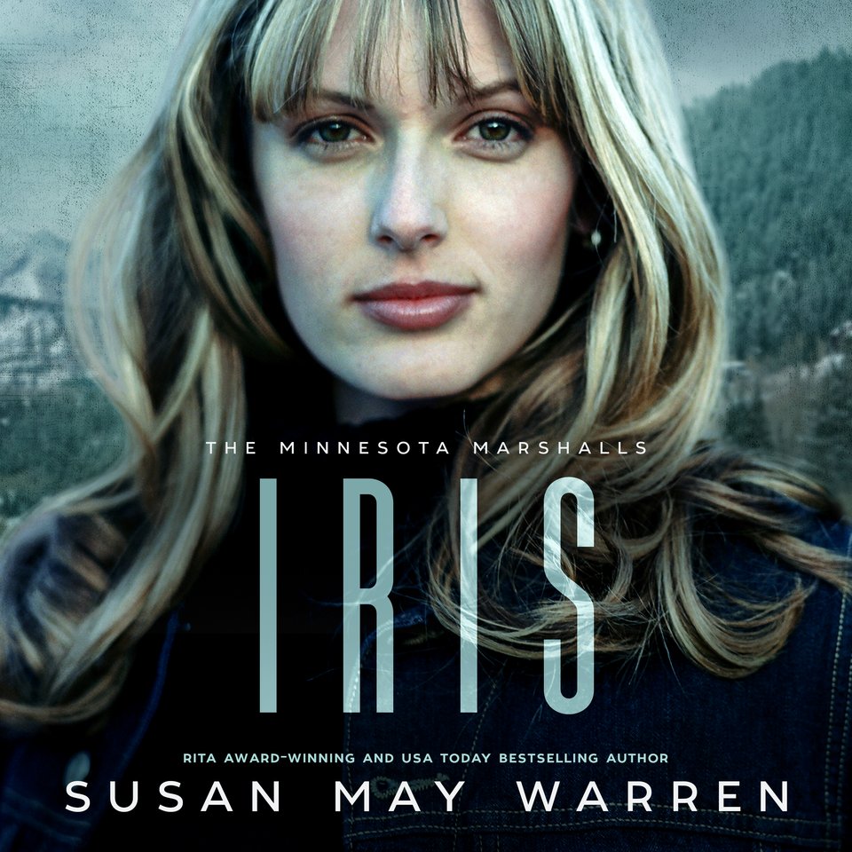 Iris by Susan May Warren - Audiobook