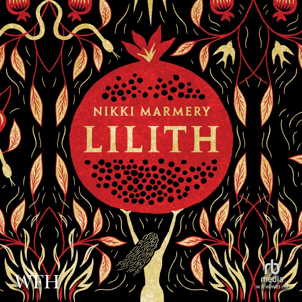 Lilith by Nikki Marmery - Audiobook