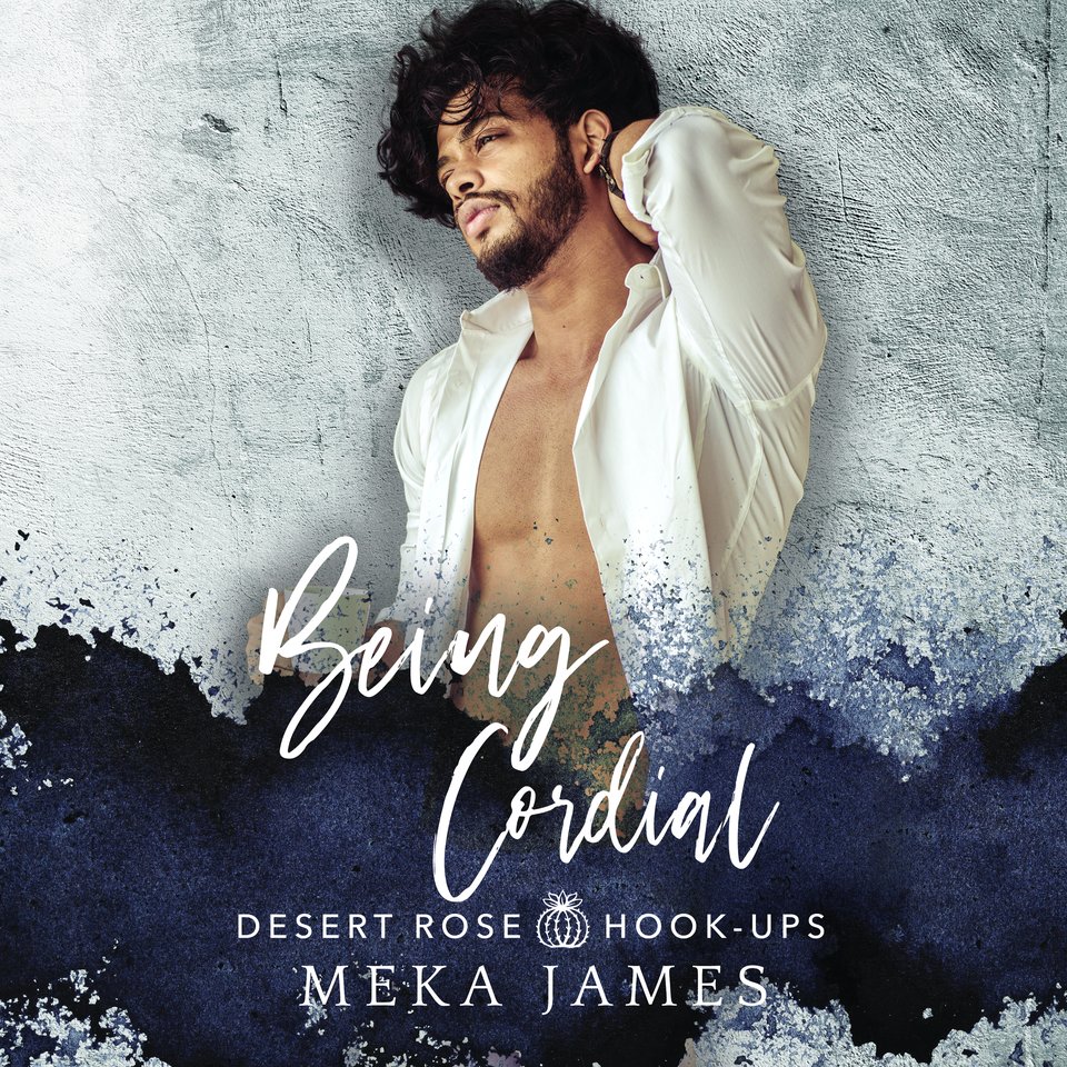 Being Cordial by Meka James - Audiobook