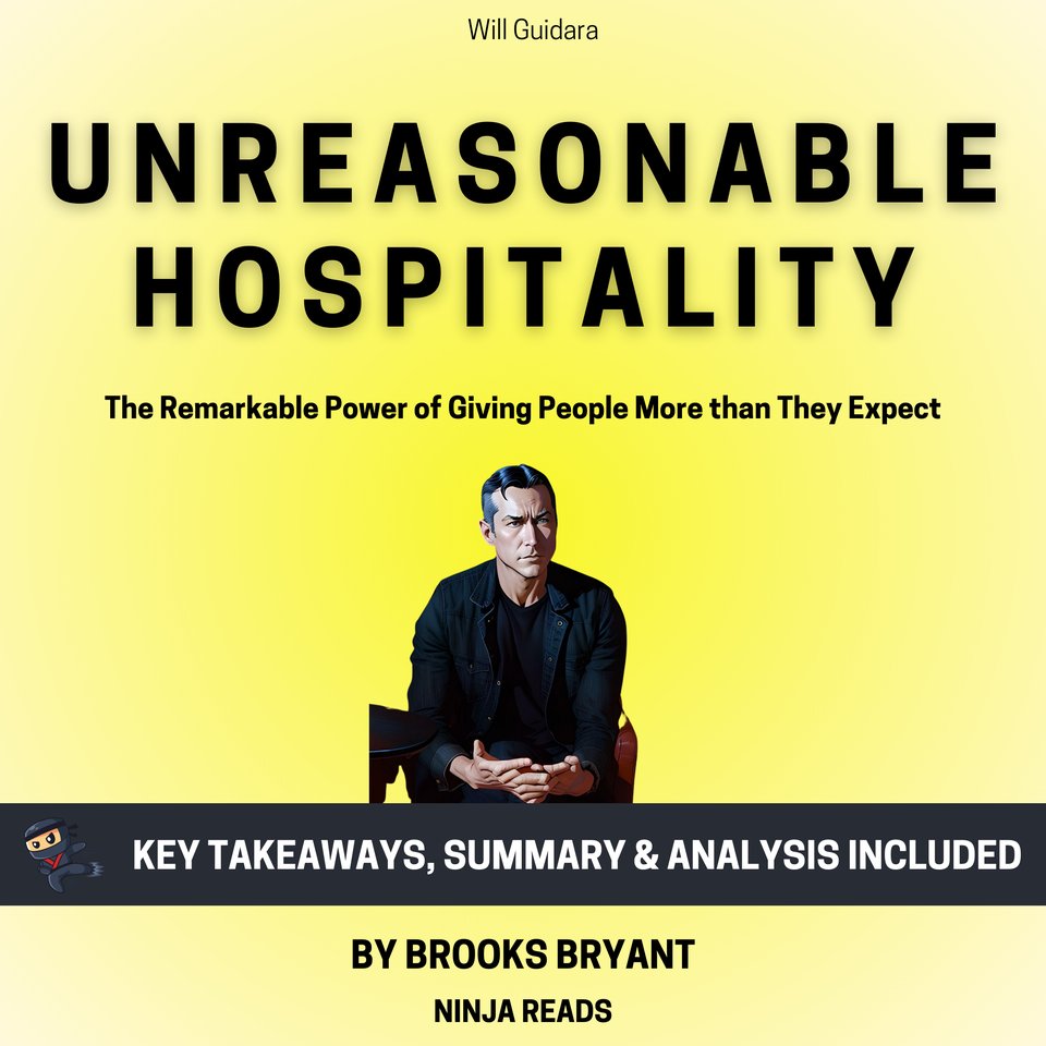 Summary: Unreasonable Hospitality by Brooks Bryant - Audiobook