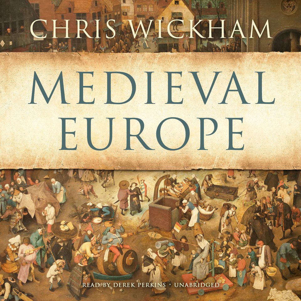 Medieval Europe - Audiobook, by Chris Wickham | Chirp