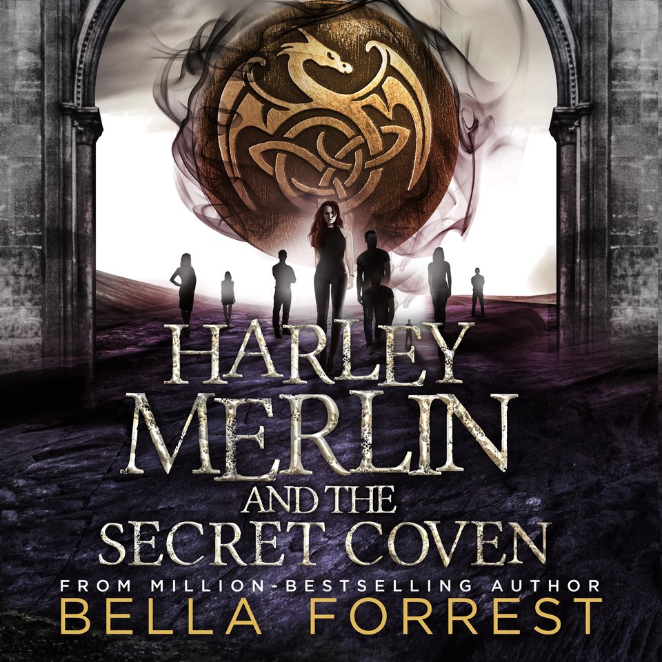 Harley Merlin and the Secret Coven by Bella Forrest - Audiobook