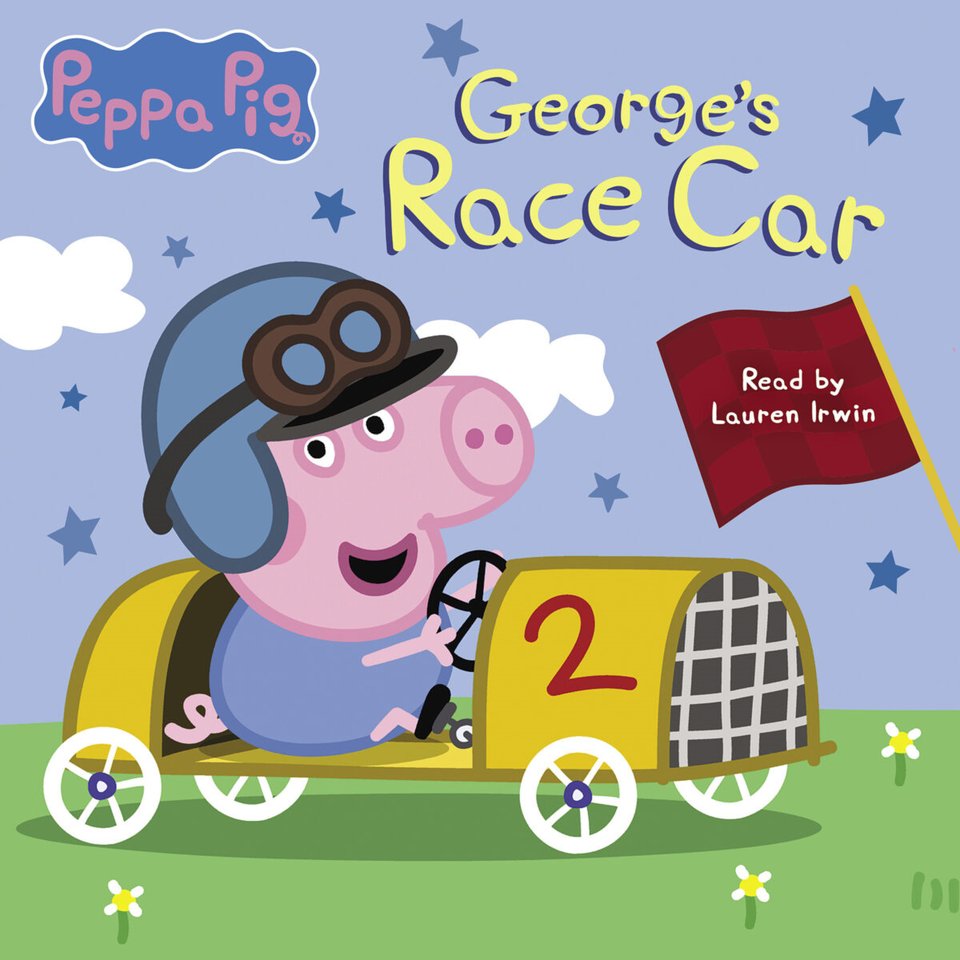George's Race Car (Peppa Pig) by Rebecca Gerlings & Cala Spinner ...