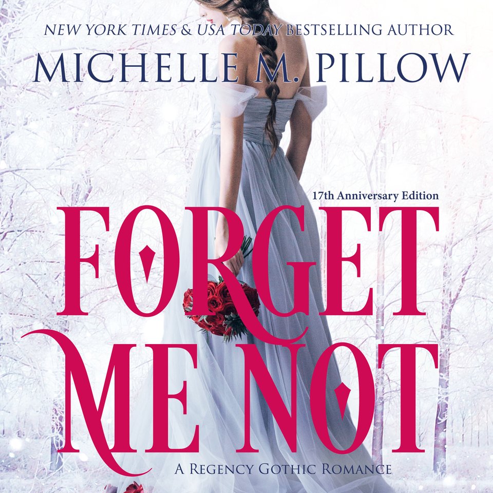 Forget Me Not by Michelle M. Pillow - Audiobook