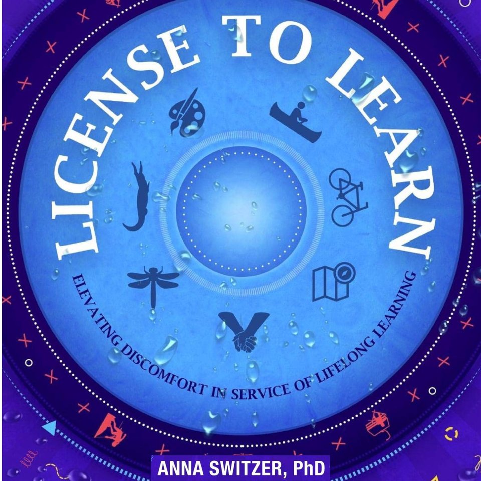 License to Learn by Anna Switzer, PhD - Audiobook