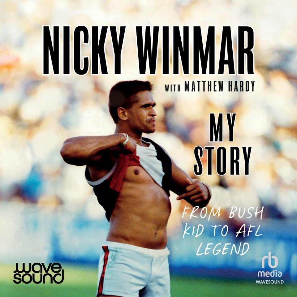 Nicky Winmar by Nicky Winmar - Audiobook