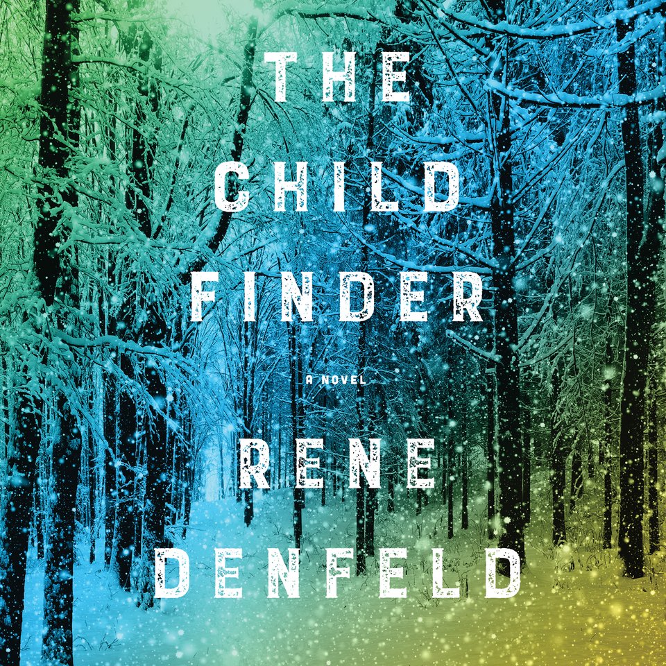 The Child Finder - Audiobook, by Rene Denfeld | Chirp