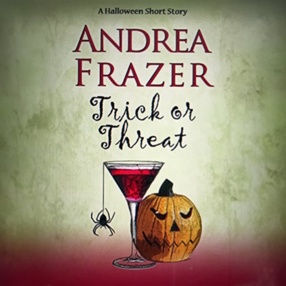 Trick or Threat by Andrea Frazer - Audiobook
