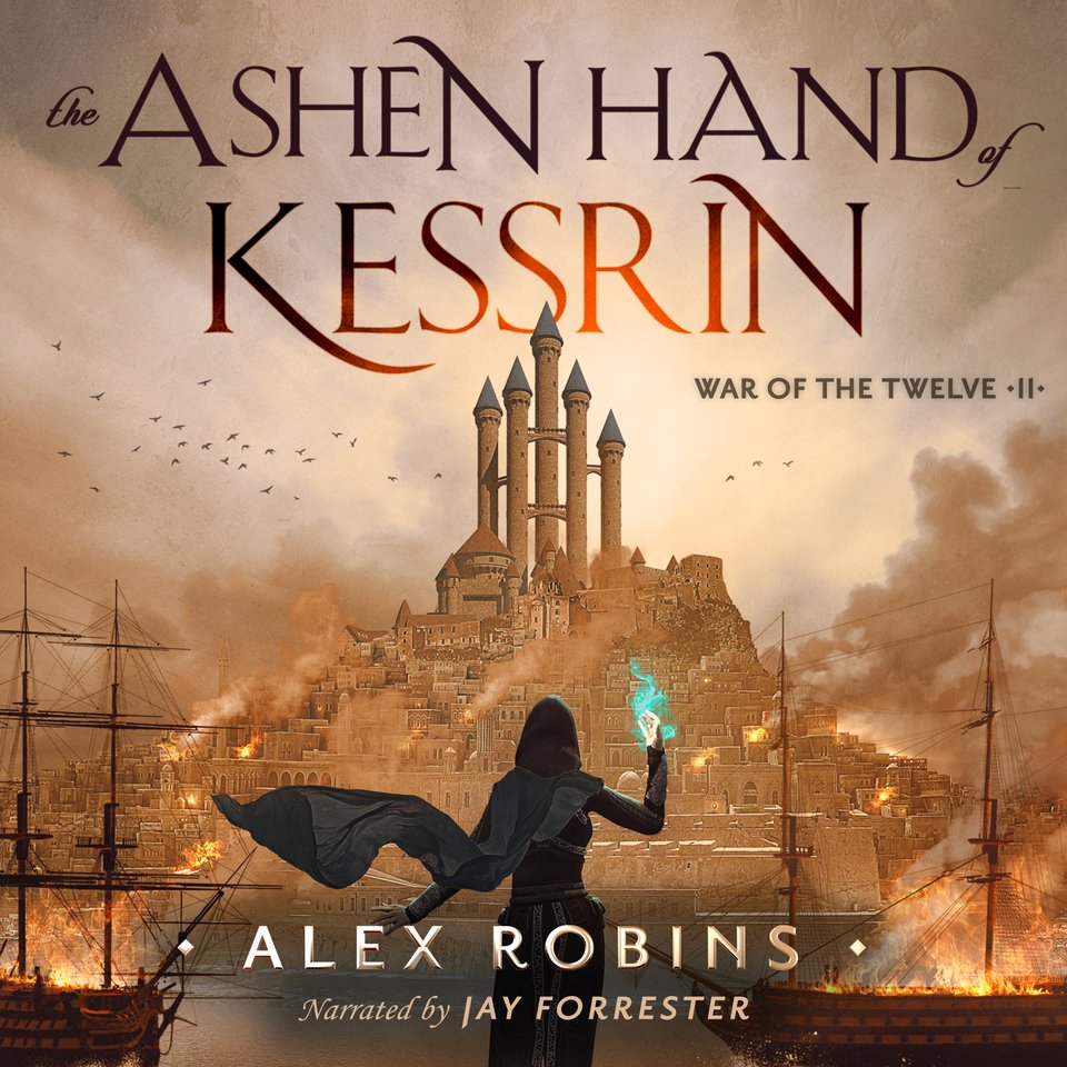 The Ashen Hand of Kessrin by Alex Robins - Audiobook