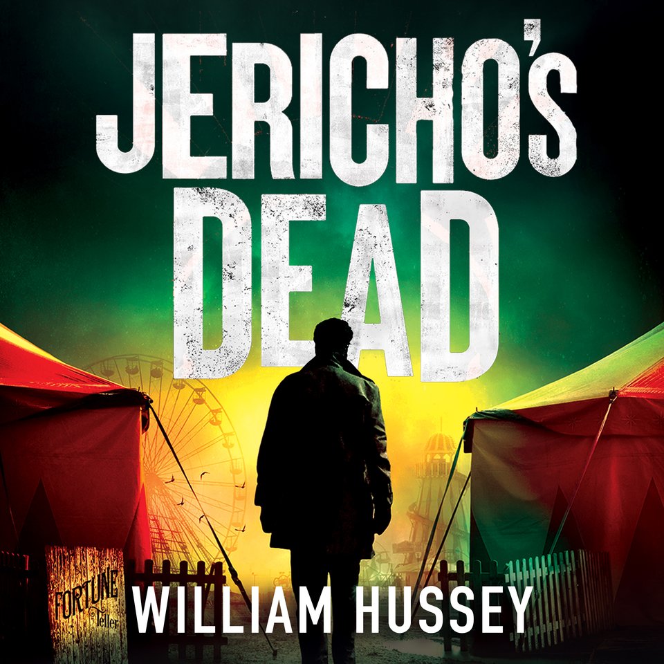 Jericho's Dead by William Hussey - Audiobook