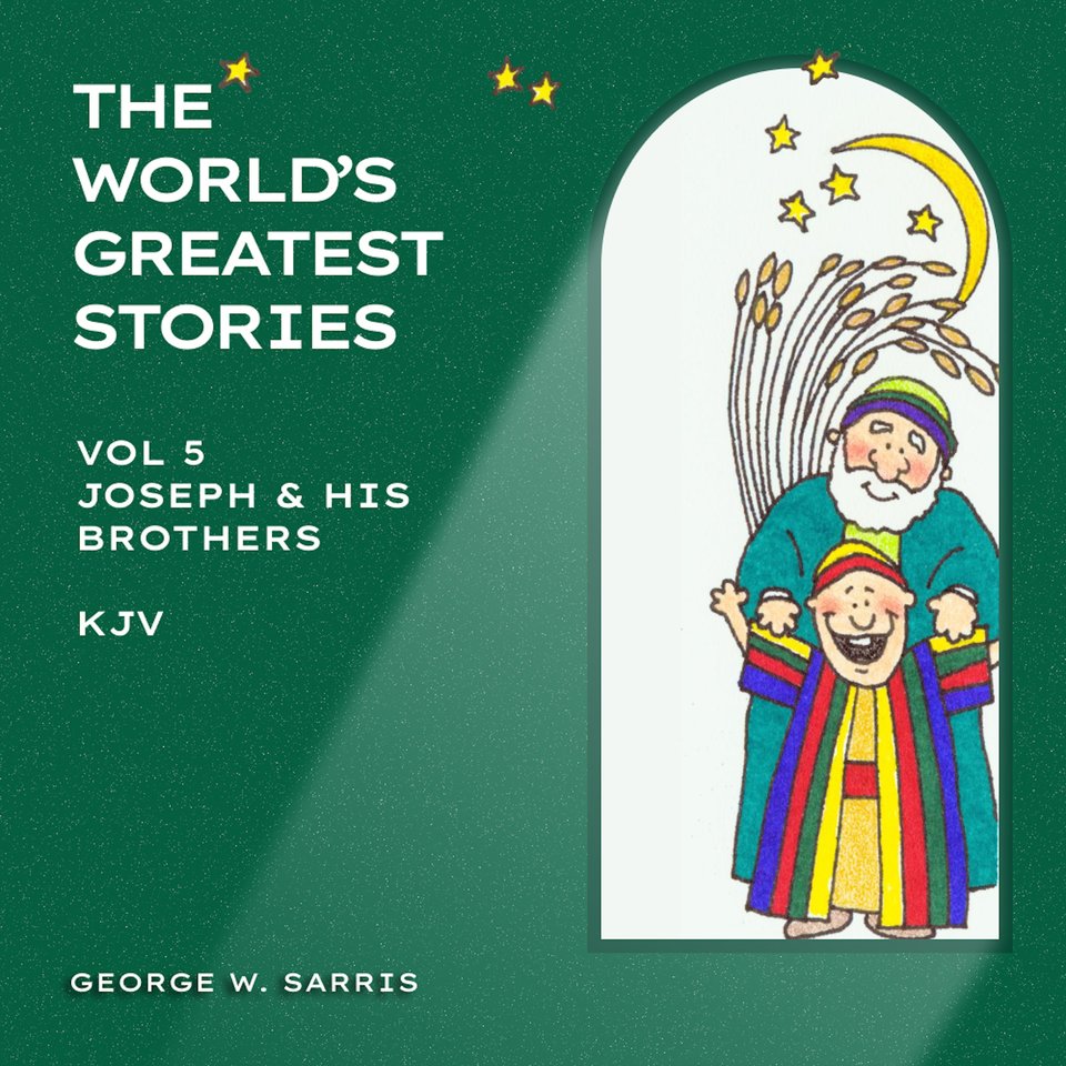 Joseph & His Brothers by George W. Sarris - Audiobook