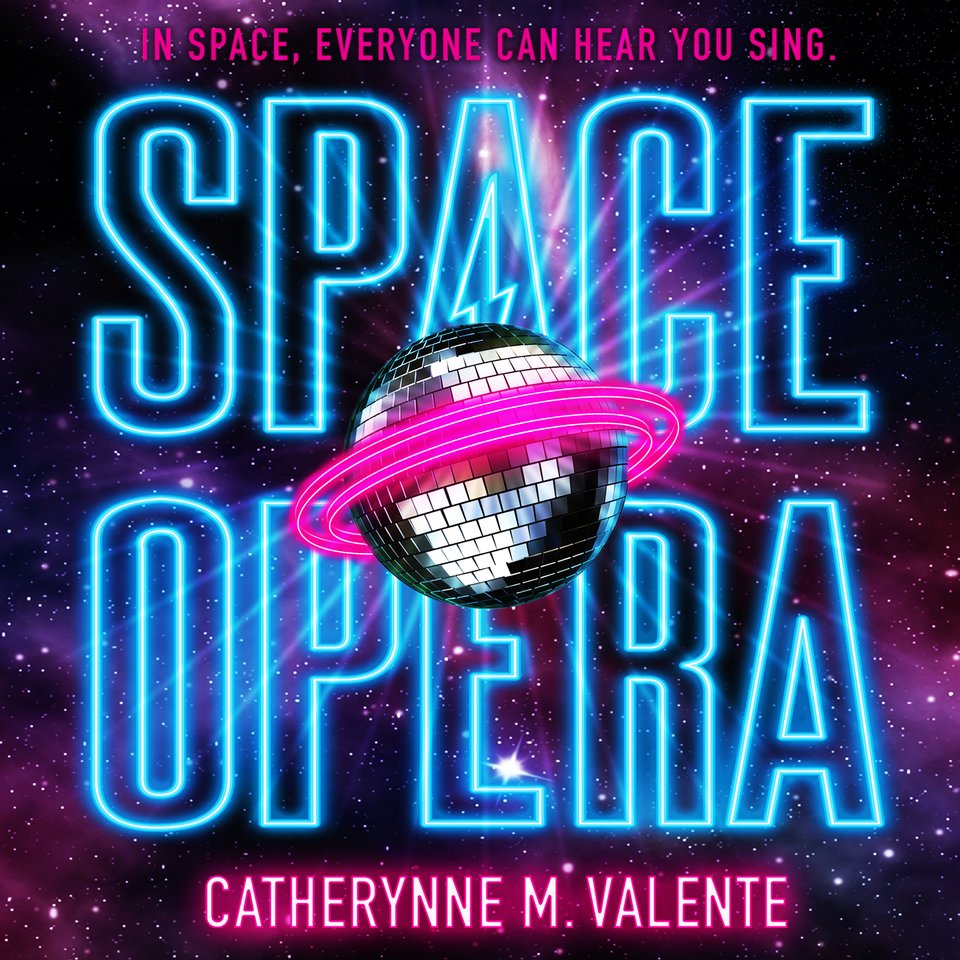 Space Opera - Audiobook, by Catherynne M. Valente | Chirp