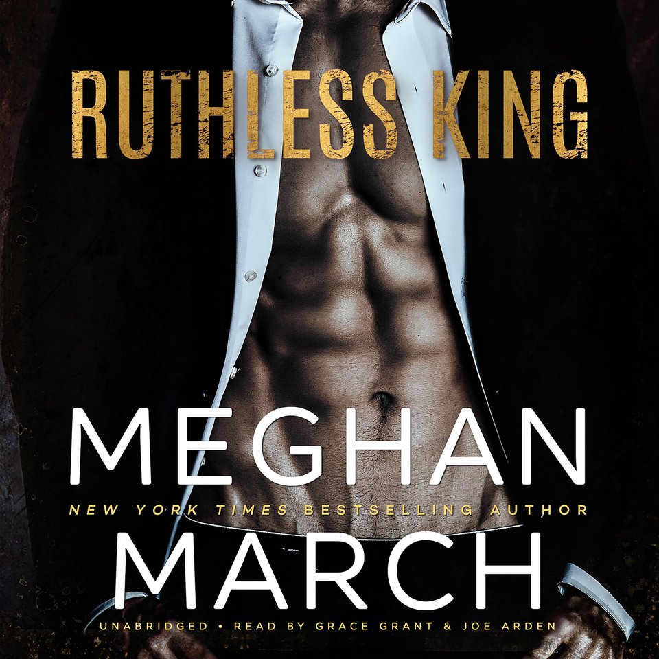 Ruthless King - Audiobook, by Meghan March | Chirp