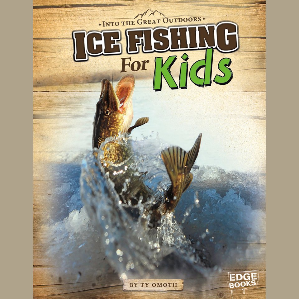 Ice Fishing for Kids by Tyler Omoth - Audiobook