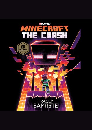 Minecraft: The Crash