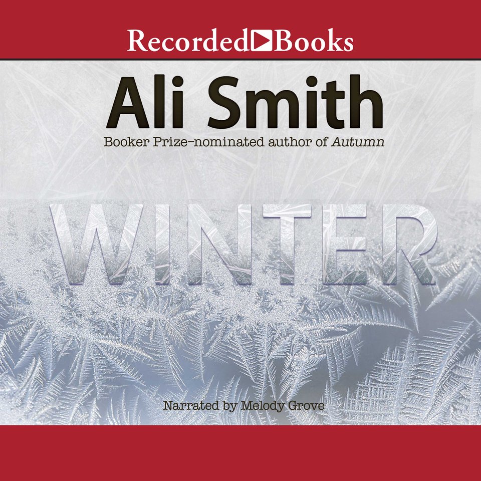Winter - Audiobook, by Ali Smith | Chirp