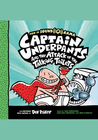 Captain Underpants and the Attack of the Talking Toilets