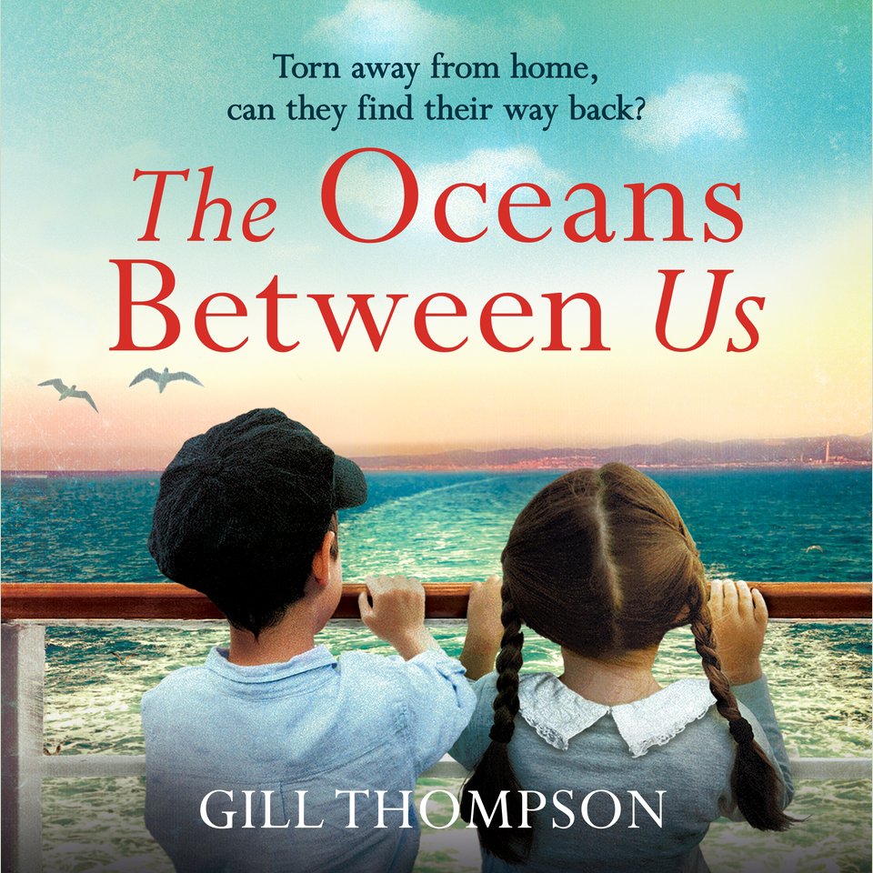 The Oceans Between Us by Gill Thompson - Audiobook
