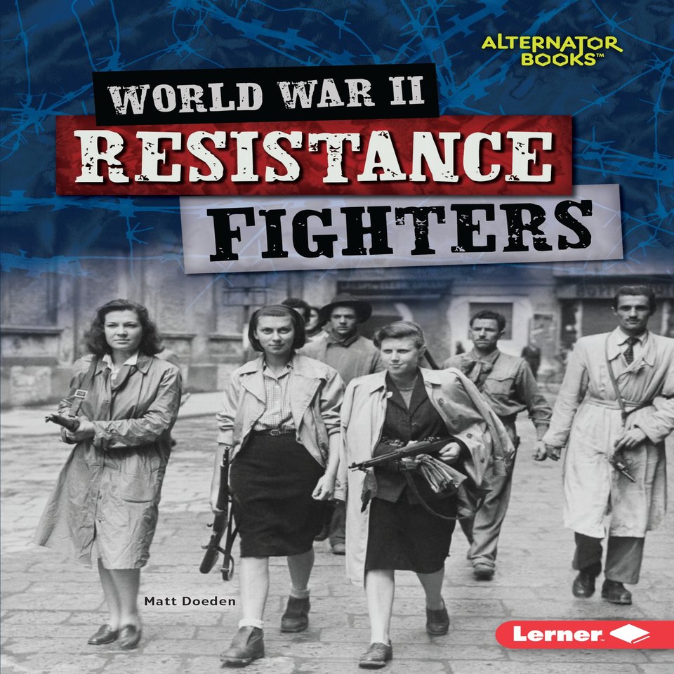 World War II Resistance Fighters by Matt Doeden - Audiobook