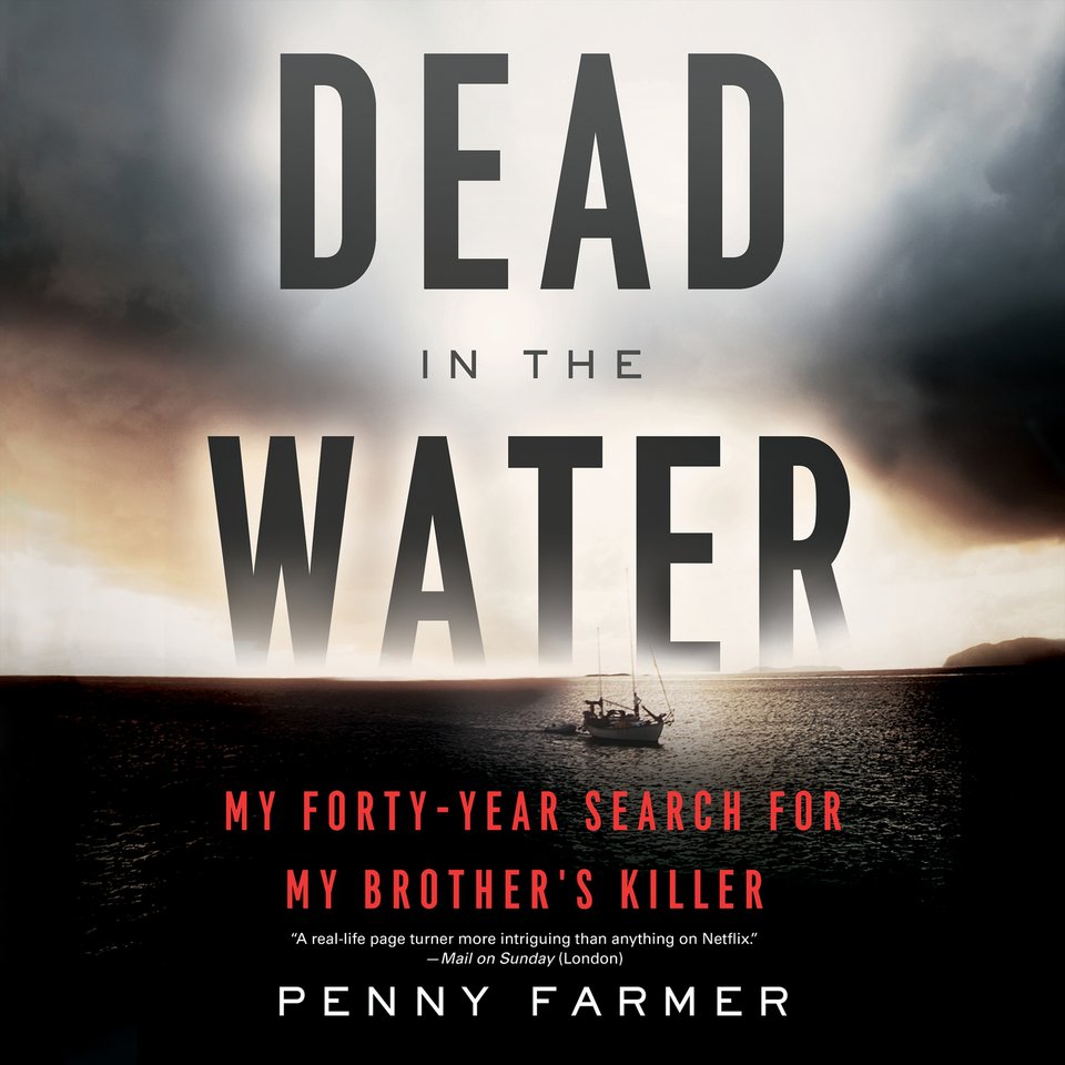 Dead in the Water - Audiobook, by Penny Farmer | Chirp